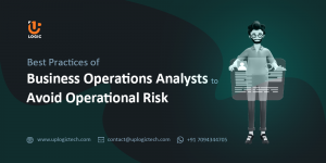 Best Practices of Business Operations Analysts to Avoid Operational ...