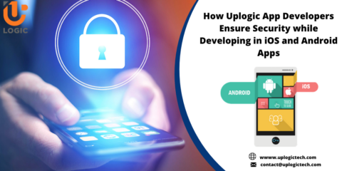 How Uplogic App Developers Ensure Security while Developing in iOS and ...